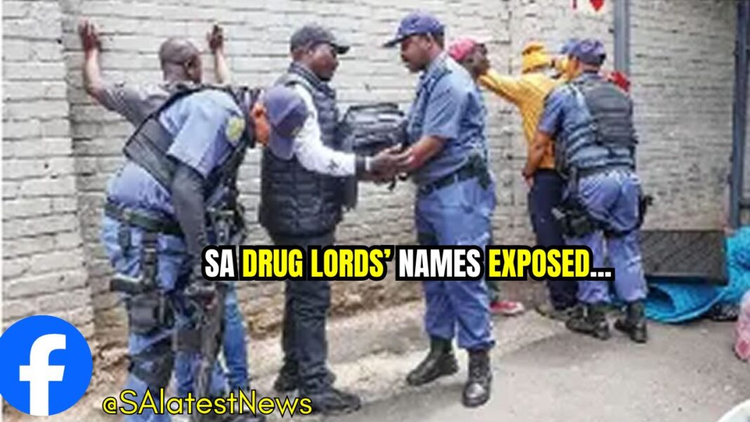 SHOCKING REVELATION: SA DRUG LORDS' NAMES EXPOSED in Confidential ...